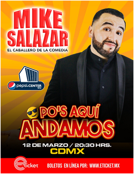 Mike Salazar, «El Caballero de la Comedia», promete hacerte reír ...