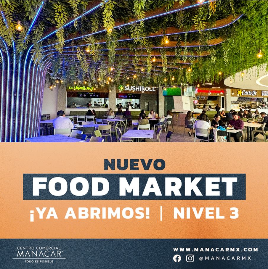 Manacar redefine su Food Market, el lugar perfecto para pasar un rato ...